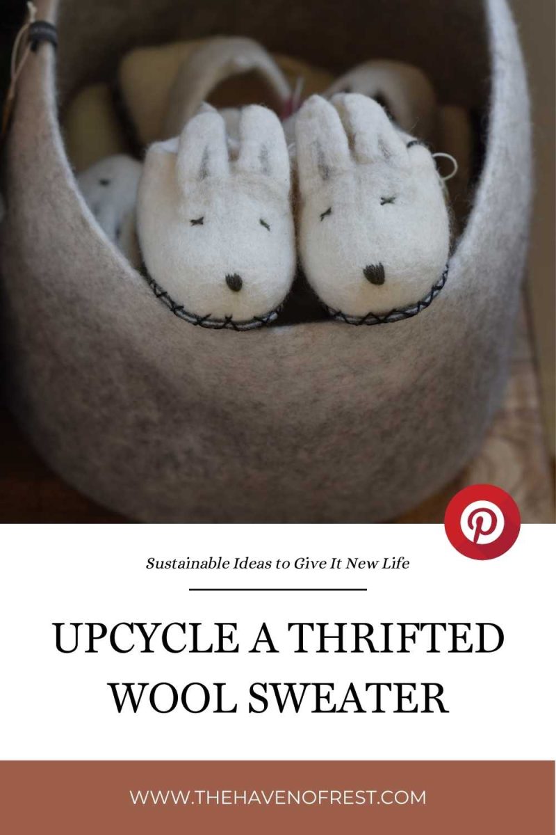 Ideas to Upcycle a Thrifted Wool Sweater - the Haven of Rest